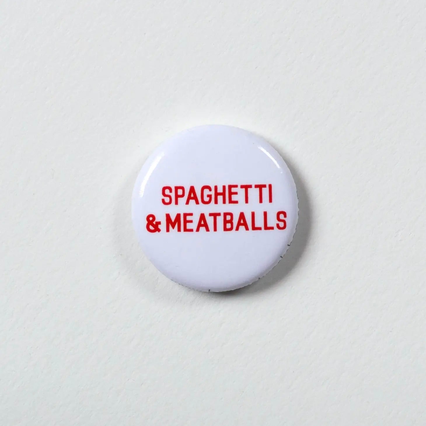 Spaghetti & Meatballs Button – Pink Moon