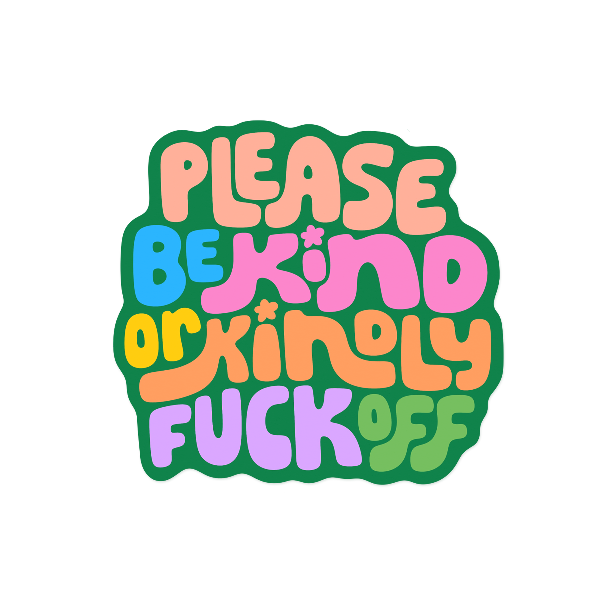 Please Be Kind Sticker – Pink Moon